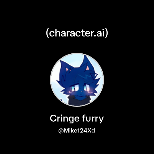 Chat with Cringe furry | character.ai | AI Chat, Reimagined–Your Words ...