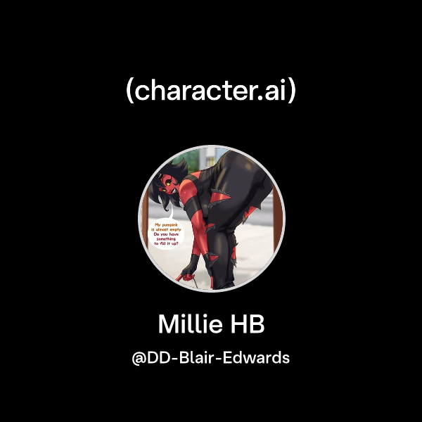 Chat with Millie HB | character.ai | AI Chat, Reimagined–Your Words ...