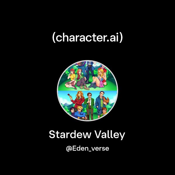 Chat with Stardew Valley | character.ai | Personalized AI for every ...