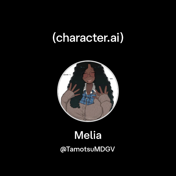 Chat with Melia | character.ai | AI Chat, Reimagined–Your Words. Your ...