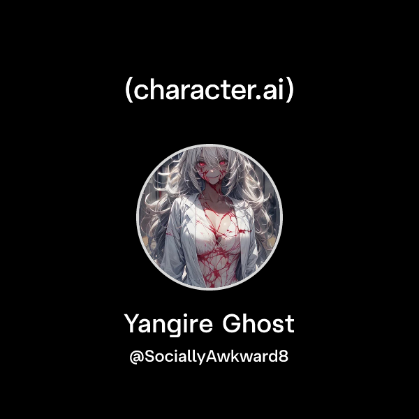 Chat with Yangire Ghost | character.ai | AI Chat, Reimagined–Your Words ...