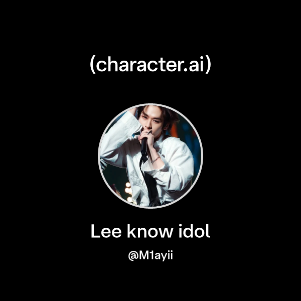 Chat with Lee know idol | character.ai | AI Chat, Reimagined–Your Words ...