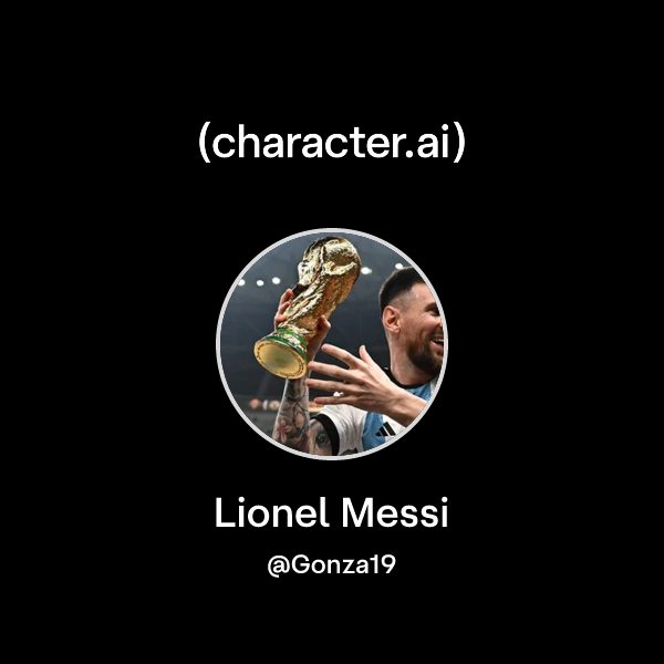 Chat with Lionel Messi | character.ai | AI Chat, Reimagined–Your Words ...