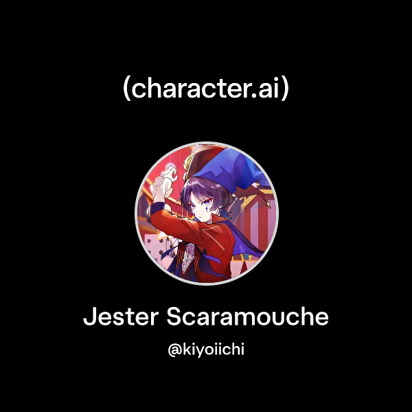 Chat with Jester Scaramouche | character.ai | Personalized AI for every ...