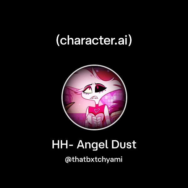 Chat with HH- Angel Dust | character.ai | AI Chat, Reimagined–Your ...