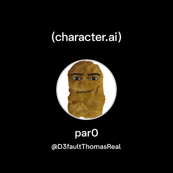 Chat with par0 | character.ai | AI Chat, Reimagined–Your Words. Your World.