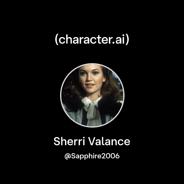 Chat with Sherri Valance | character.ai | Personalized AI for every ...