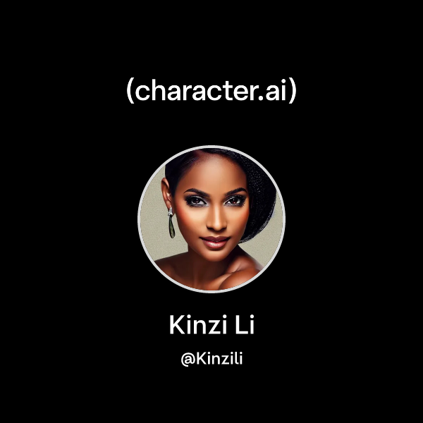 Chat with Kinzi Li | character.ai | Personalized AI for every moment of ...