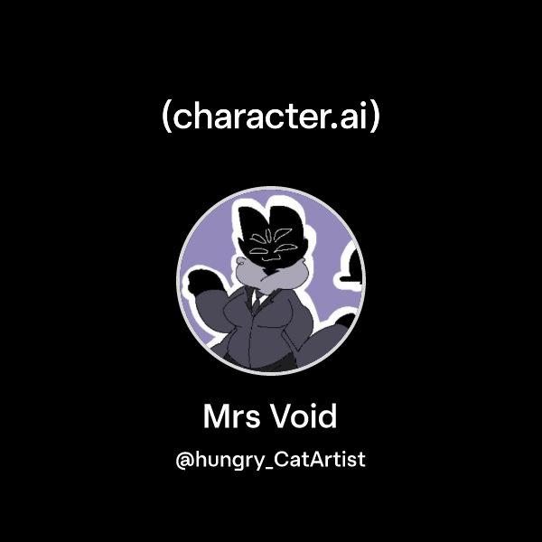 Chat with Mrs Void | character.ai | AI Chat, Reimagined–Your Words ...