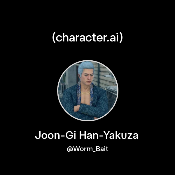 Chat with Joon-Gi Han-Yakuza | character.ai | AI Chat, Reimagined–Your ...