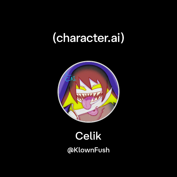 Chat with Celik | character.ai | Personalized AI for every moment of ...