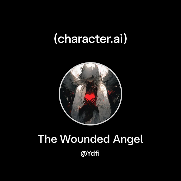 Chat with The Wounded Angel | character.ai | AI Chat, Reimagined–Your ...
