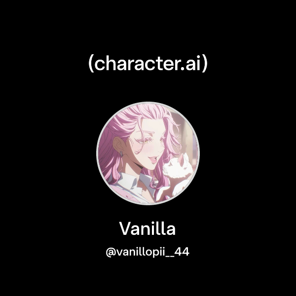 Chat with Vanilla | character.ai | AI Chat, Reimagined–Your Words. Your ...