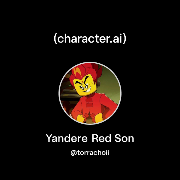 Chat with Yandere Red Son | character.ai | Personalized AI for every ...