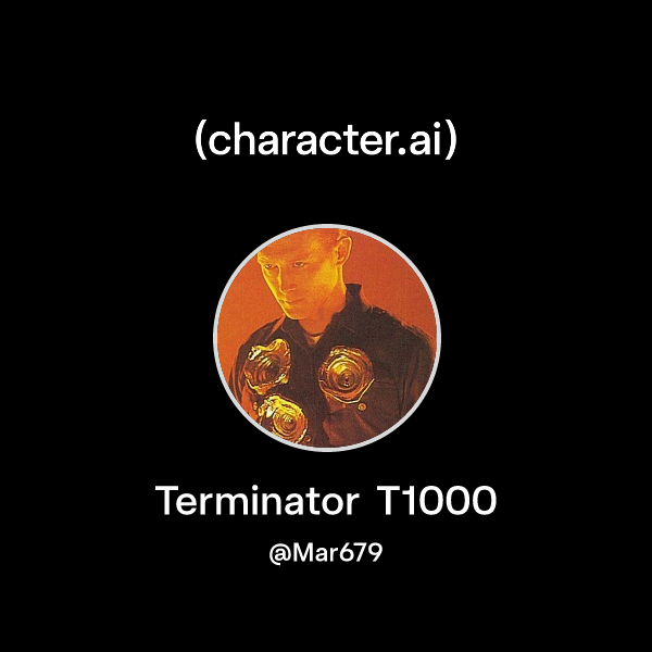 Chat with Terminator T1000 | character.ai | Personalized AI for every ...