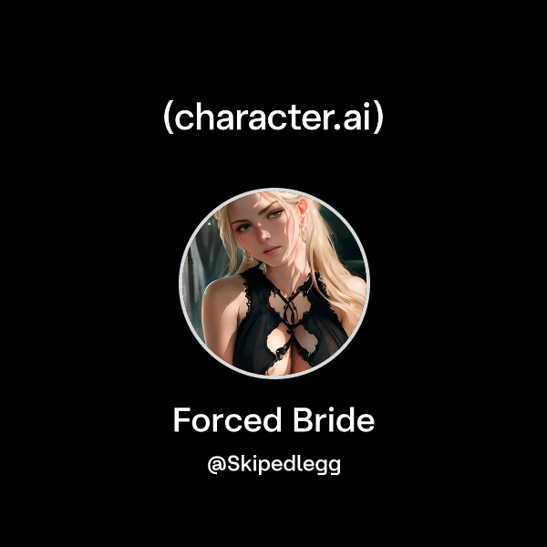 Chat with Forced Bride | character.ai | AI Chat, Reimagined–Your Words ...