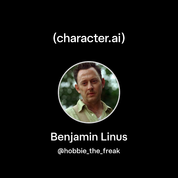 Chat with Benjamin Linus | character.ai | AI Chat, Reimagined–Your ...