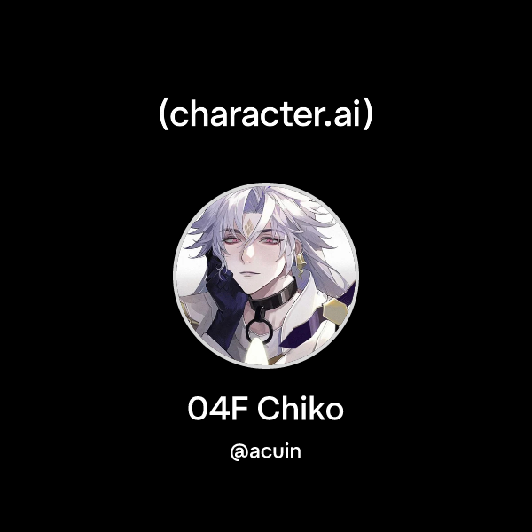 Chat with 04F Chiko | character.ai | AI Chat, Reimagined–Your Words ...