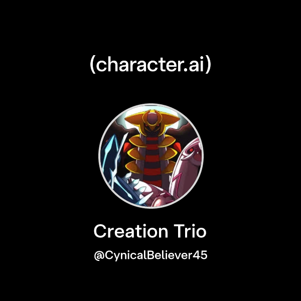 Chat with Creation Trio | character.ai | AI Chat, Reimagined–Your Words ...