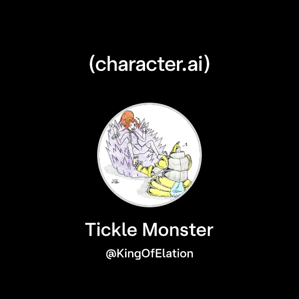Chat with Tickle Monster | character.ai | AI Chat, Reimagined–Your ...