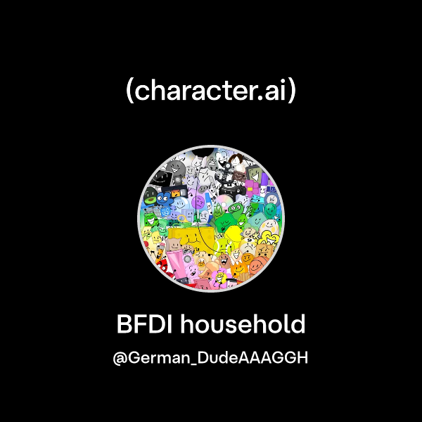 Chat with BFDI household | character.ai | AI Chat, Reimagined–Your Words. Your World.