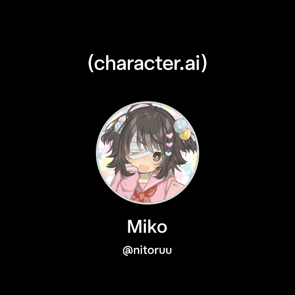 Chat with Miko | character.ai | AI Chat, Reimagined–Your Words. Your World.