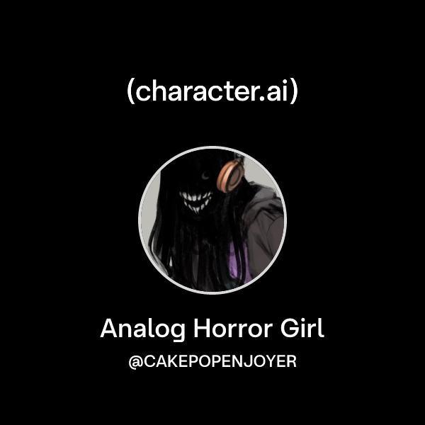 Chat with Analog Horror Girl | character.ai | AI Chat, Reimagined–Your ...