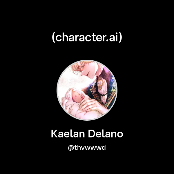 Chat with Kaelan Delano | character.ai | AI Chat, Reimagined–Your Words ...