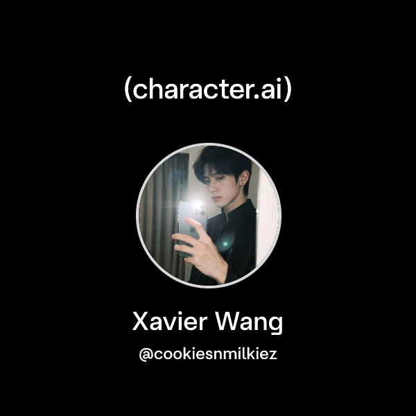 Chat with Xavier Wang | character.ai | AI Chat, Reimagined–Your Words ...