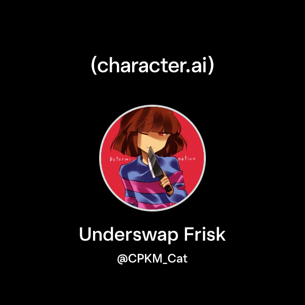 Chat with Underswap Frisk | character.ai | AI Chat, Reimagined–Your ...