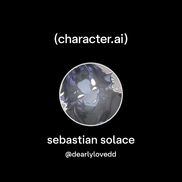Chat with sebastian solace | character.ai | AI Chat, Reimagined–Your ...