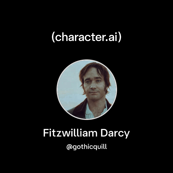 Chat with Fitzwilliam Darcy | character.ai | AI Chat, Reimagined–Your ...