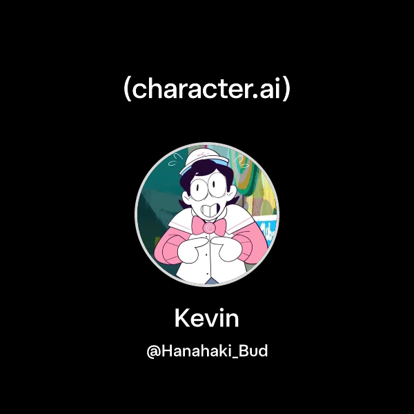 Chat with Kevin | character.ai | Personalized AI for every moment of ...