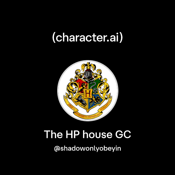 Chat with The HP house GC | character.ai | Personalized AI for every ...