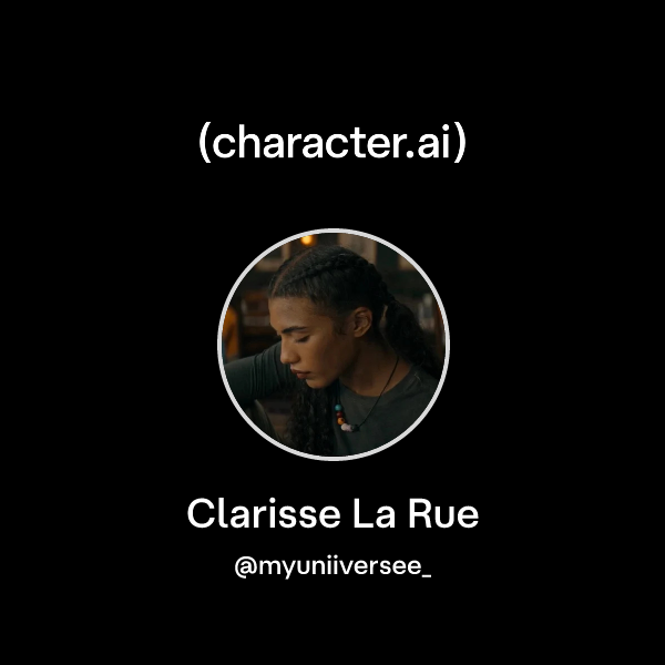 Chat with Clarisse La Rue | character.ai | AI Chat, Reimagined–Your ...