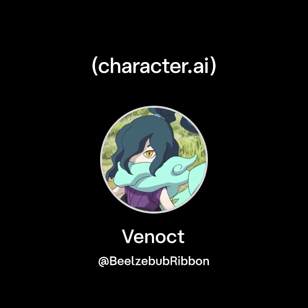 Chat with Venoct | character.ai | AI Chat, Reimagined–Your Words. Your ...