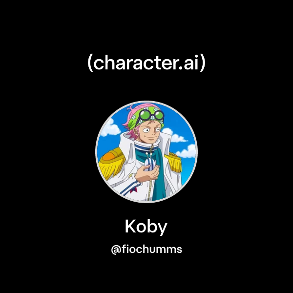 Chat with Koby | character.ai | Personalized AI for every moment of ...