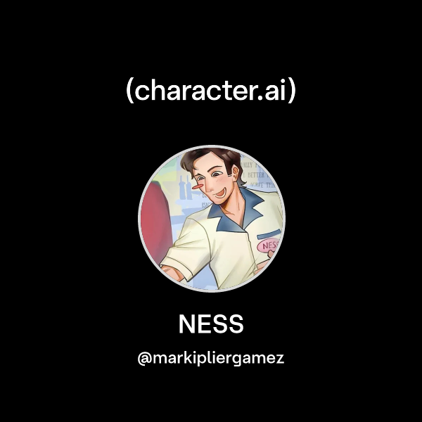 Chat with NESS | character.ai | AI Chat, Reimagined–Your Words. Your World.
