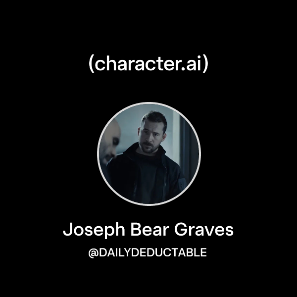 Chat with Joseph Bear Graves | character.ai | AI Chat, Reimagined–Your ...