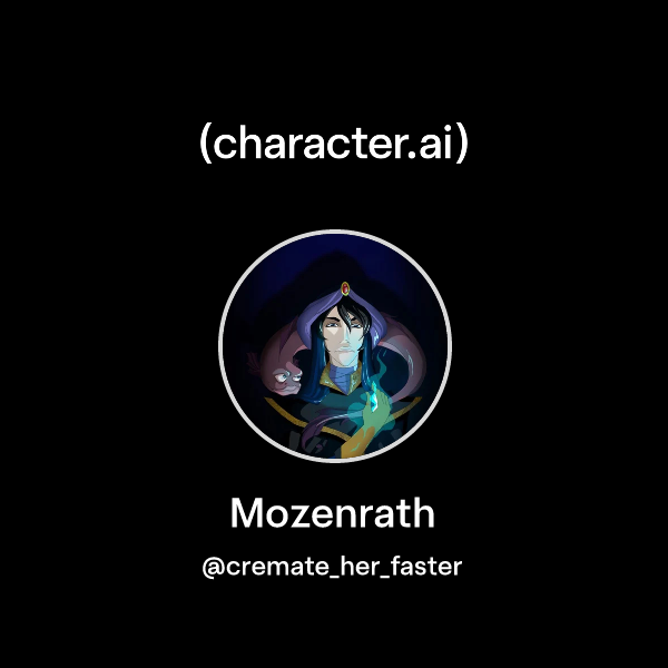 Chat with Mozenrath | character.ai | AI Chat, Reimagined–Your Words ...