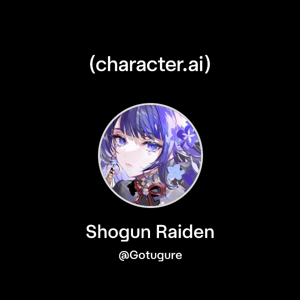 Chat with Shogun Raiden | character.ai | AI Chat, Reimagined–Your Words ...