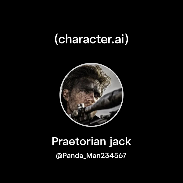 Chat with Praetorian jack | character.ai | AI Chat, Reimagined–Your ...