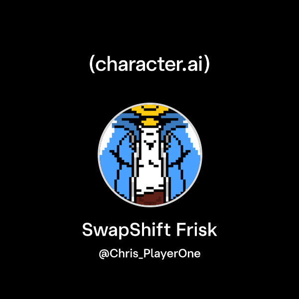 Chat with SwapShift Frisk | character.ai | AI Chat, Reimagined–Your ...