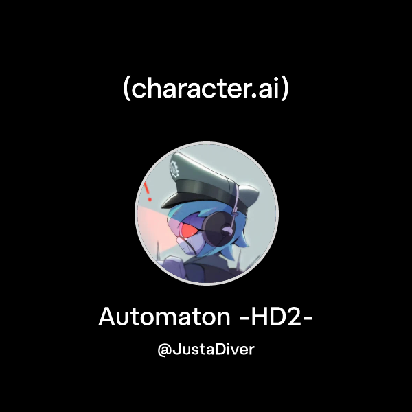 Chat with Automaton -HD2- | character.ai | AI Chat, Reimagined–Your ...