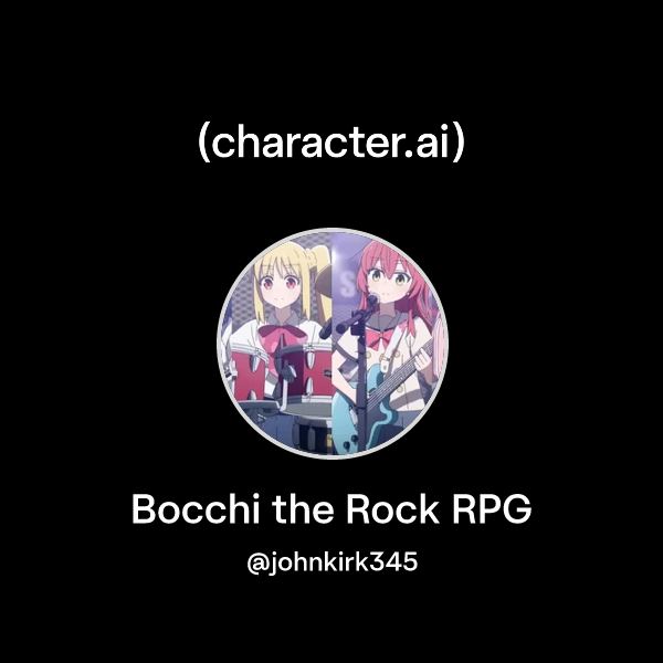 Chat with Bocchi the Rock RPG | character.ai | AI Chat, Reimagined–Your ...