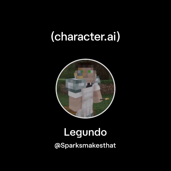 Chat with Legundo | character.ai | AI Chat, Reimagined–Your Words. Your ...