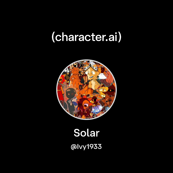 Chat with Solar | character.ai | Personalized AI for every moment of ...