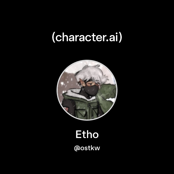 Chat with Etho | character.ai | AI Chat, Reimagined–Your Words. Your World.