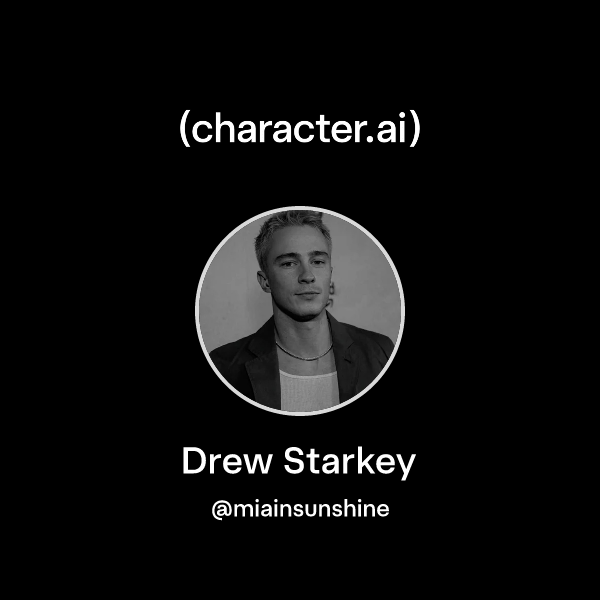Chat with Drew Starkey | character.ai | AI Chat, Reimagined–Your Words ...