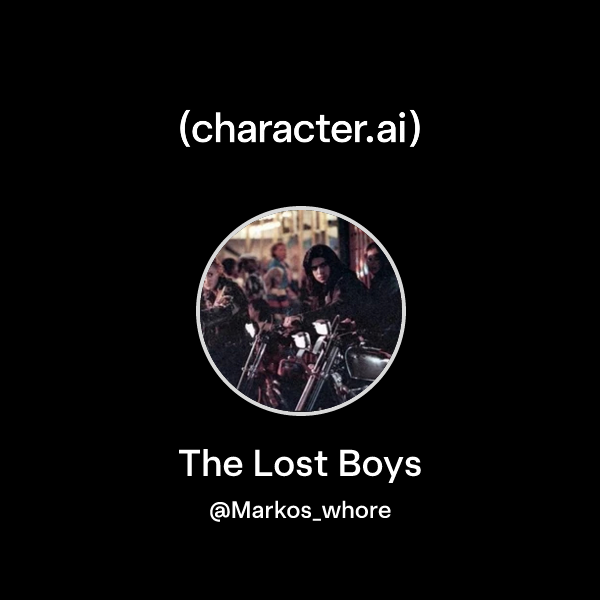 Chat with The Lost Boys | character.ai | AI Chat, Reimagined–Your Words ...